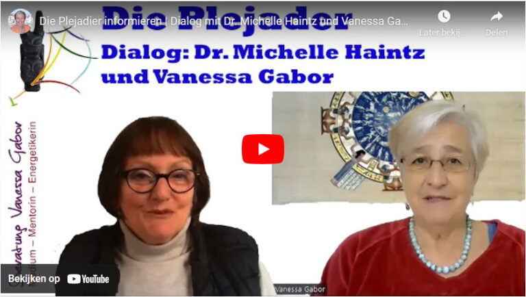 Die Plejadier informieren | Dialog mit Dr. Michelle Haintz und Vanessa ...
